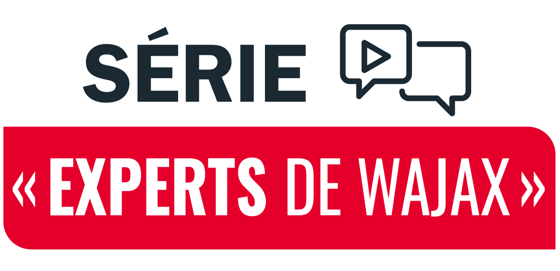Série « Experts De Wajax » – Webinaires Gratuits - Wajax